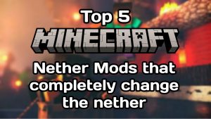 Top 5 Minecraft Nether mods - EliteCreatures - 3D Model Shop